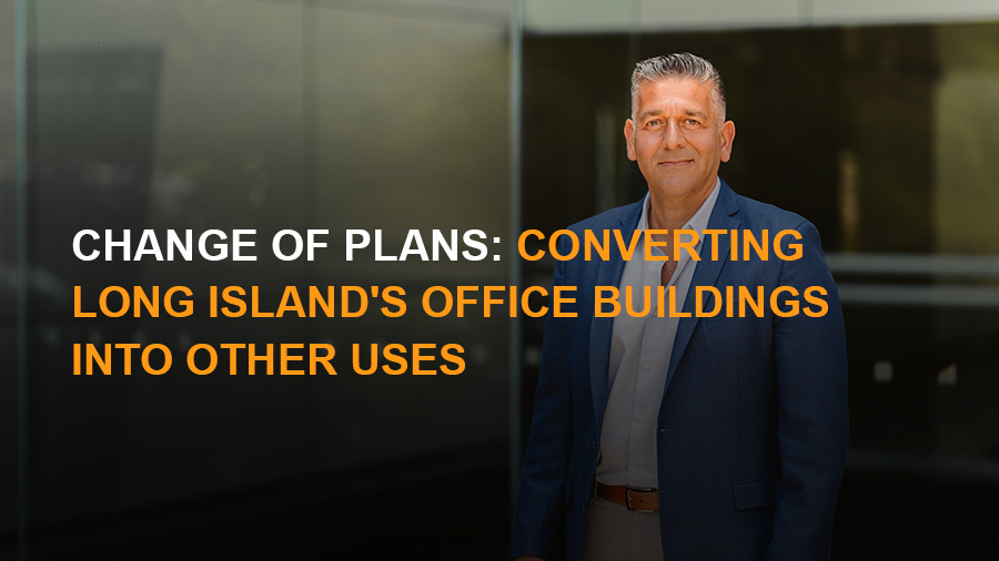 Change of Plans: Converting Long Island's Office Buildings Into Other ...